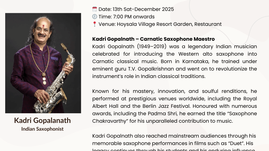Kadri Gopalanath-Carnatic Saxophone Maestro & Musical Legend